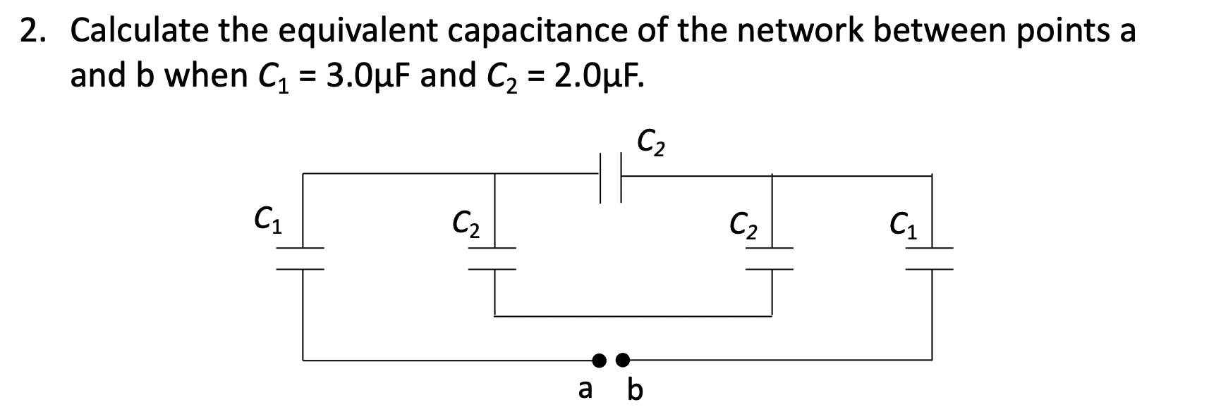 Solved 2. Calculate the equivalent capacitance of the | Chegg.com