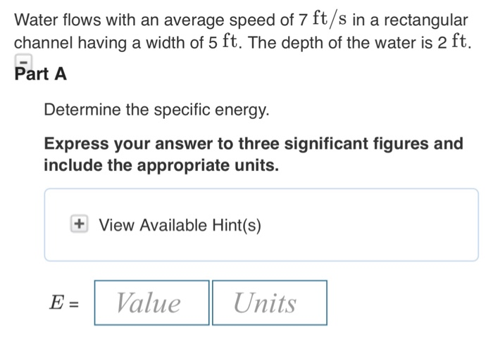Solved Water flows with an average speed of 7 ft/s in a | Chegg.com