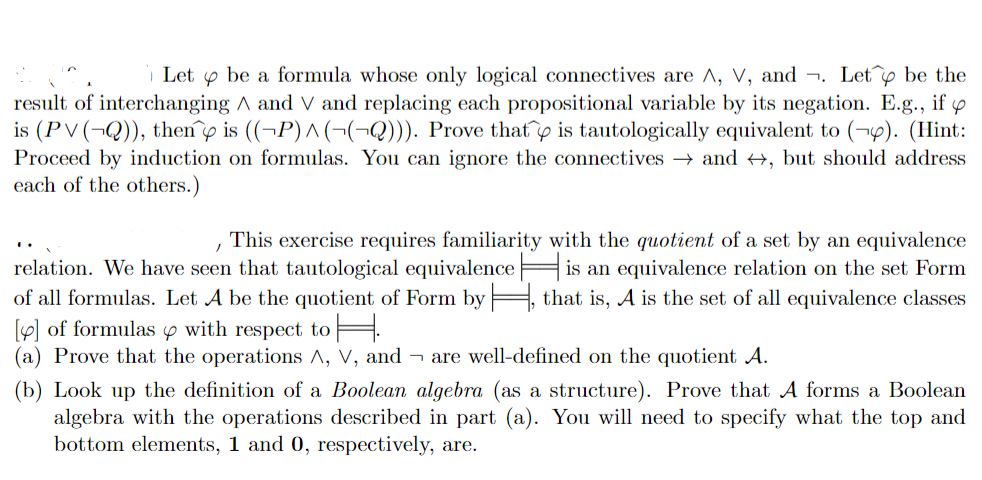 Let y be a formula whose only logical connectives are | Chegg.com