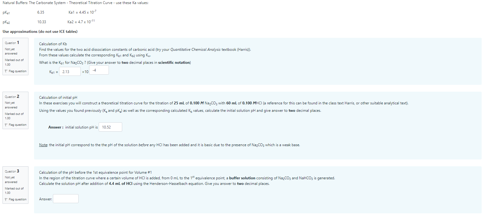 Solved Use approximations (do not use ICE tables) | Chegg.com