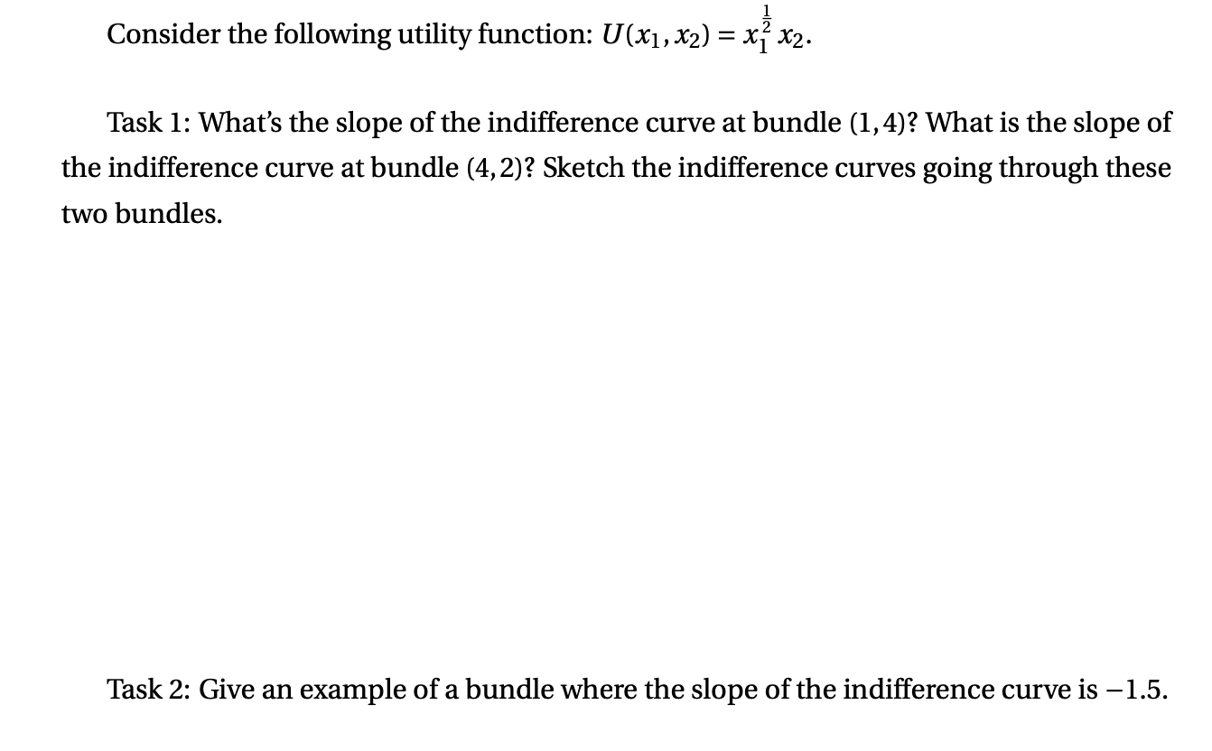 Solved Consider the following utility function: | Chegg.com