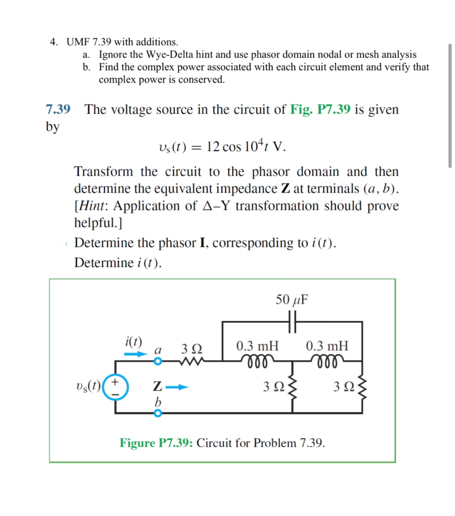 Solved 4. UMF 7.39 with additions. a. Ignore the Wye-Delta | Chegg.com
