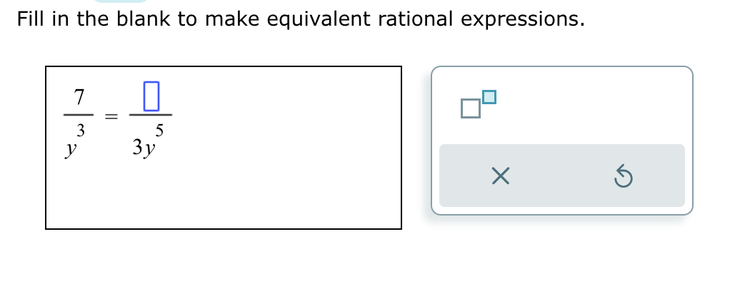 Solved Fill in the blank to make equivalent rational | Chegg.com