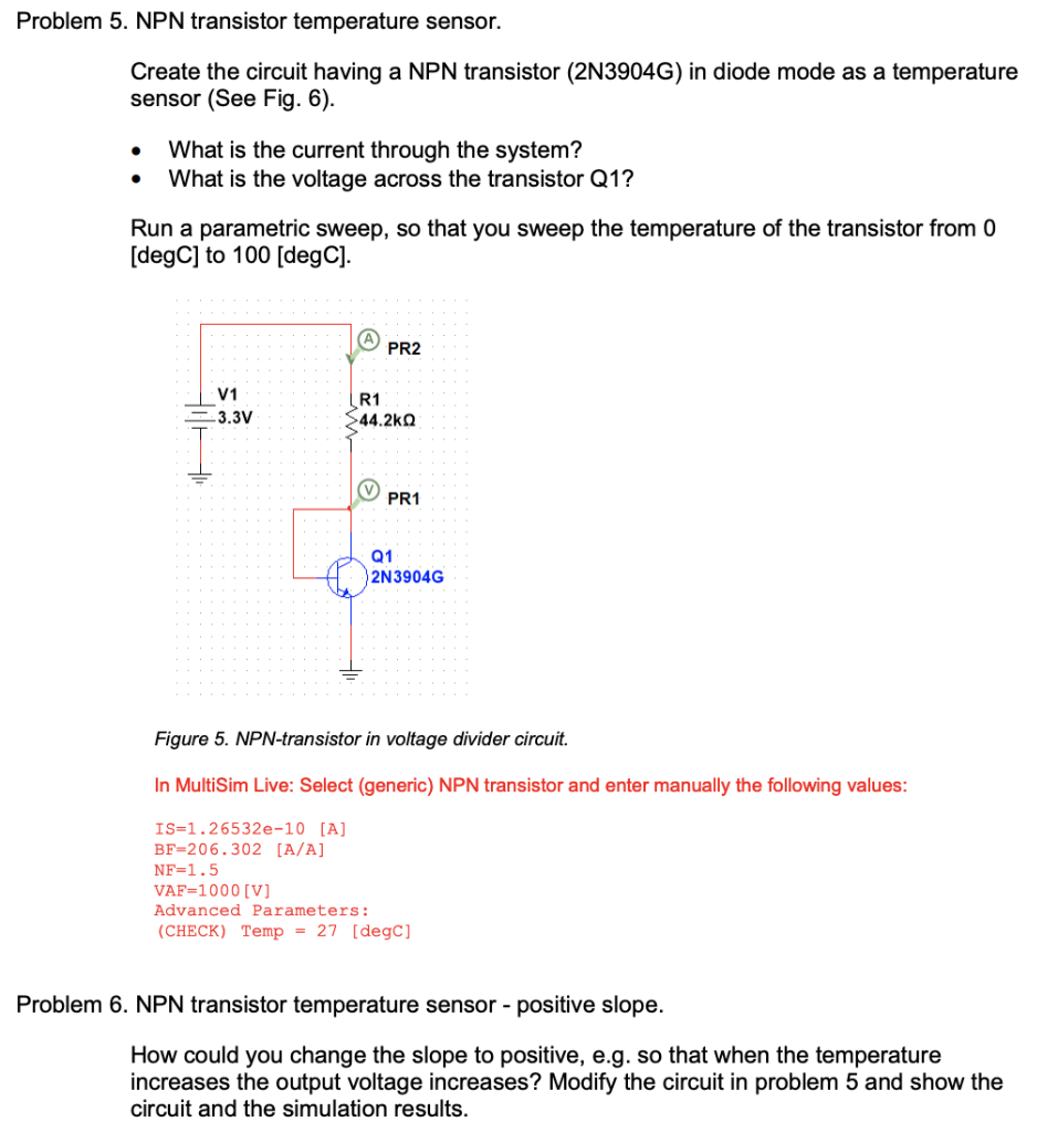 Solved Problem 5. NPN transistor temperature sensor. Create | Chegg.com