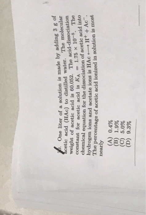 Solved One liter of a solution is made by adding 3 g of acd | Chegg.com
