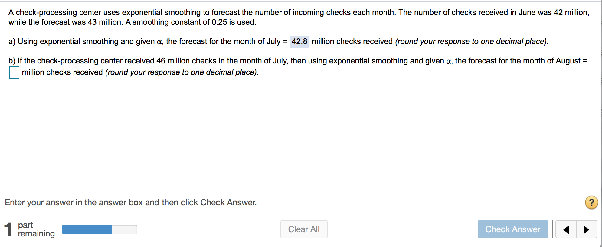 Solved A check-processing center uses exponential smoothing | Chegg.com