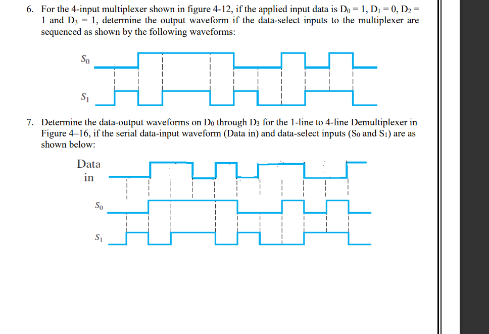 Solved 6. For the 4-input multiplexer shown in figure 4-12, | Chegg.com