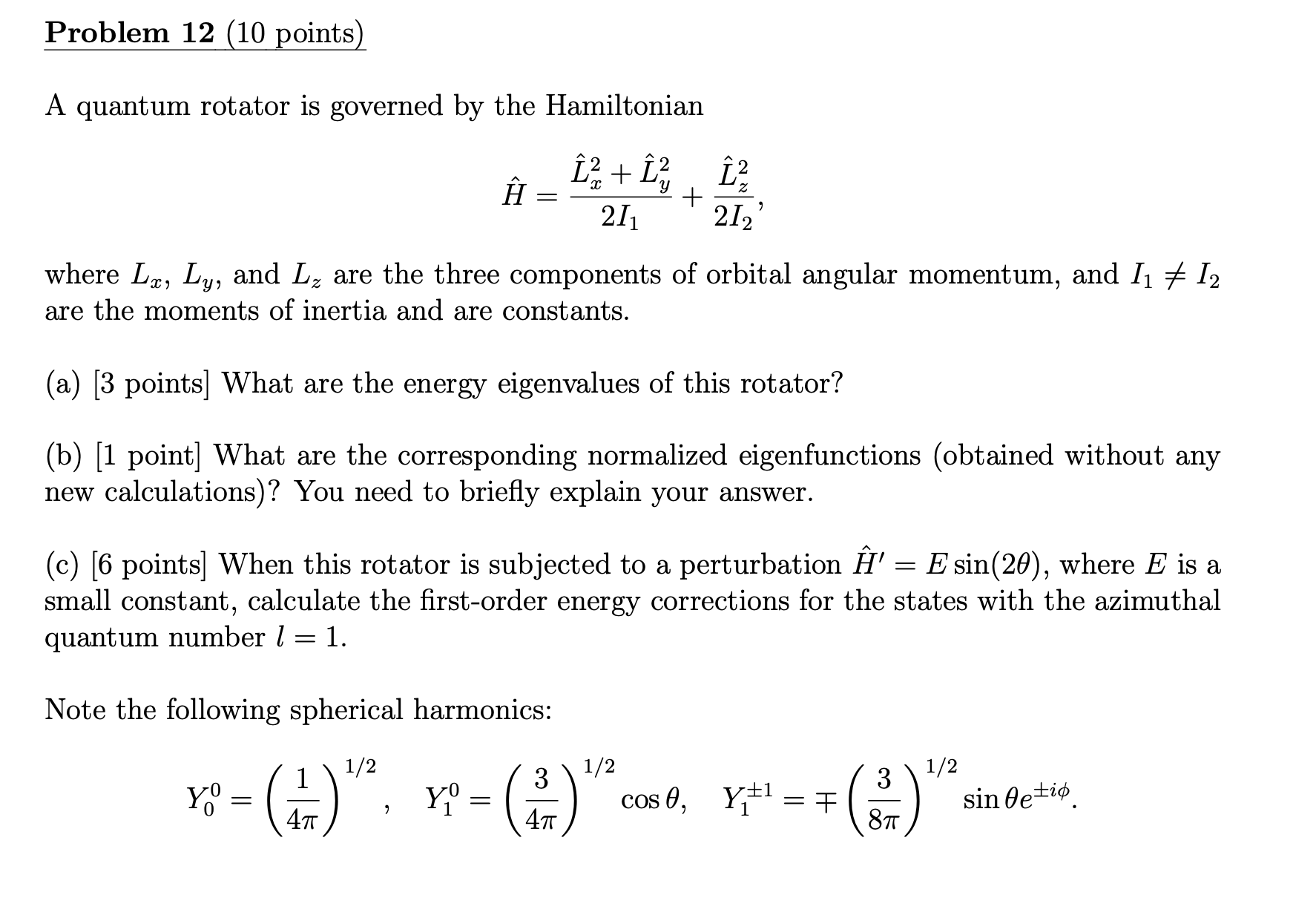 Solved Problem 12 (10 ﻿points)A quantum rotator is ﻿governed | Chegg.com