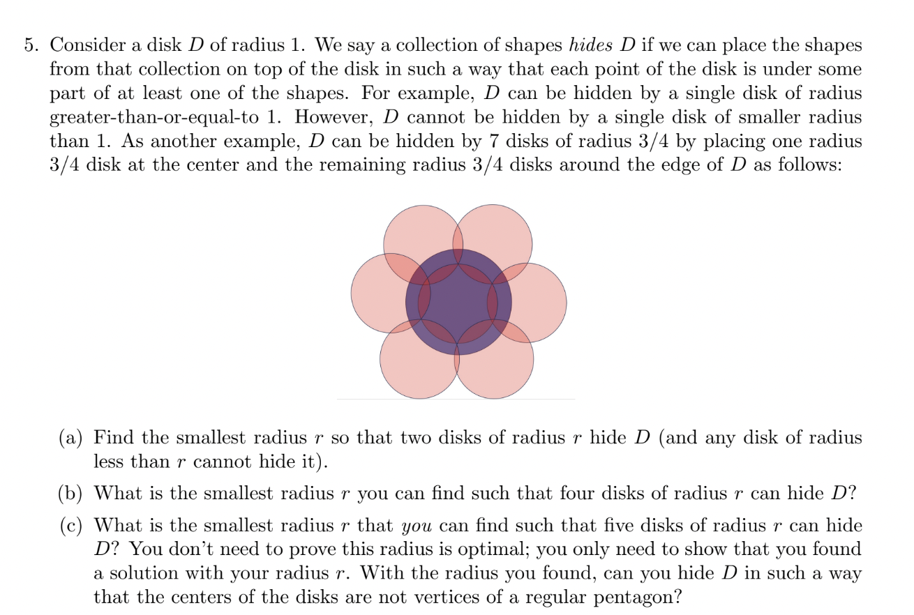 Solved Consider a disk D ﻿of radius 1 . ﻿We say a collection | Chegg.com