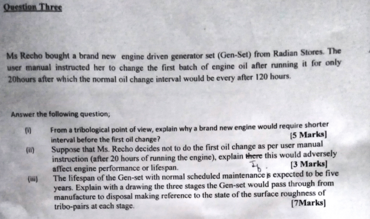 Solved Question Three Ms Recho bought a brand new engine | Chegg.com