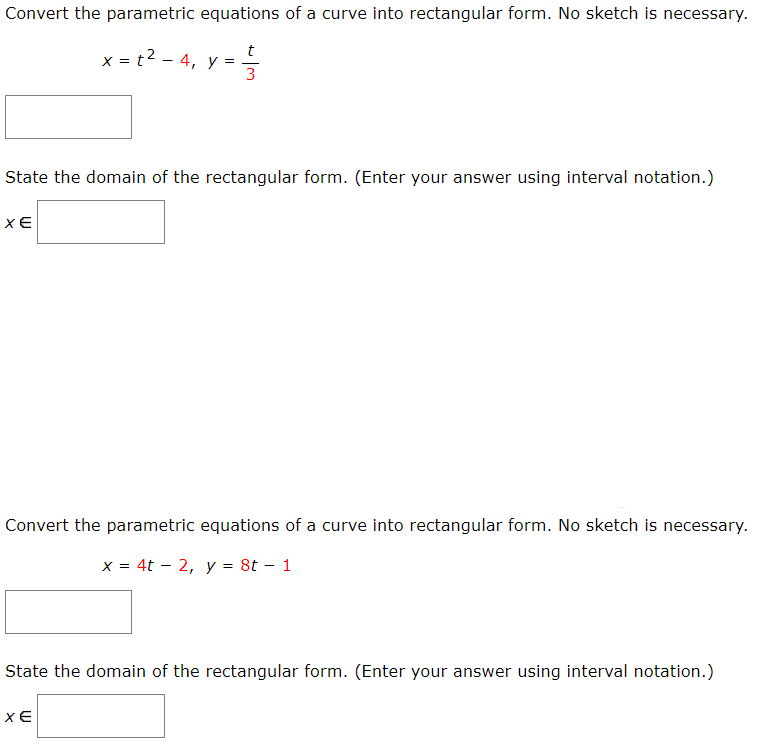 Solved Convert the parametric equations of a curve into | Chegg.com