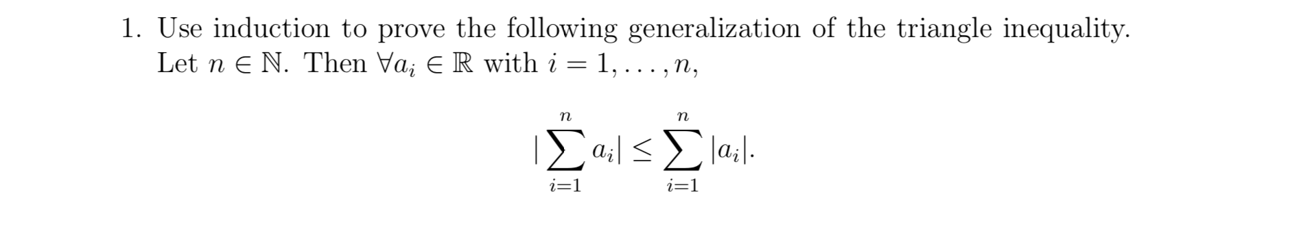 Solved 1. Use induction to prove the following | Chegg.com Solved 1. Use induction to prove the following | Chegg.com