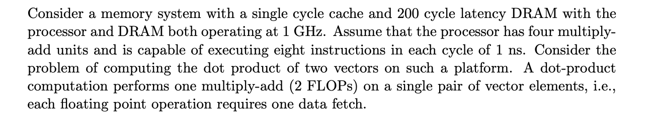 Solved Consider a memory system with a single cycle cache | Chegg.com