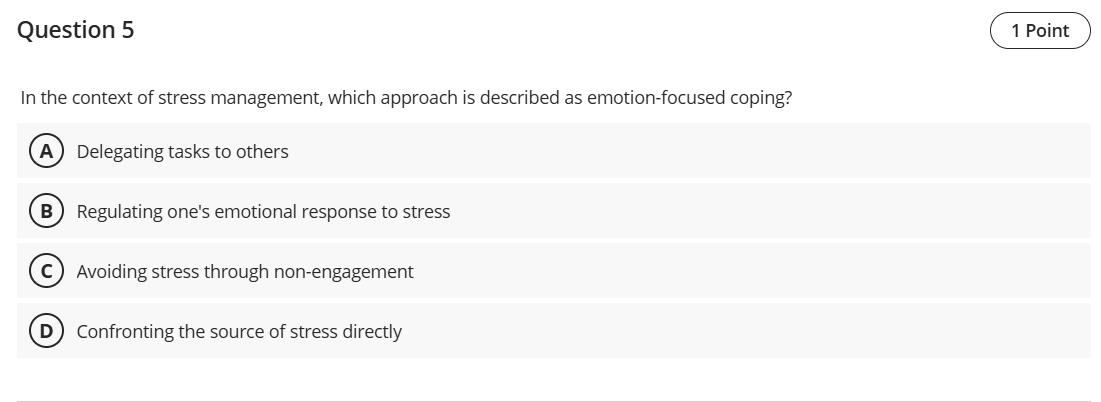 Solved Question 5In the context of stress management, which | Chegg.com
