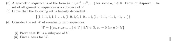 Solved Problem 2. Let V be the vector space of all infinite | Chegg.com