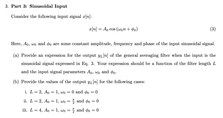 Solved 3. Part 3: Sinusoidal Input Consider the following | Chegg.com