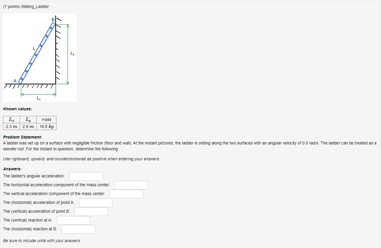 Solved (7 points) Sliding_Ladder Known values: Problem | Chegg.com