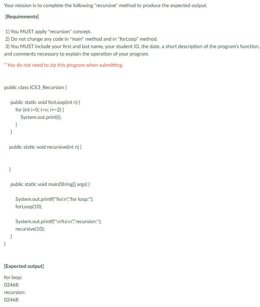 Solved Your mission is to complete the following "recursive" | Chegg.com