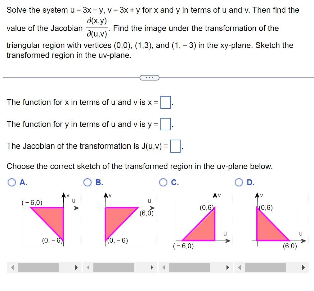 Solved Solve the system u=3x−y,v=3x+y for x and y in terms | Chegg.com