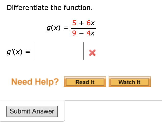 Solved Differentiate the function. g(x)=9−4x5+6x g′(x)= | Chegg.com