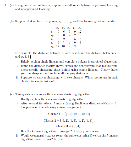 Solved 4. (a) Using one or two sentences, explain the | Chegg.com