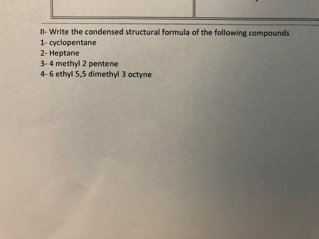 Solved 1I-Write the condensed structural formula of the | Chegg.com