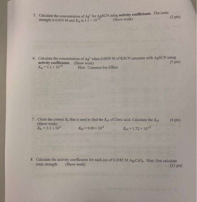 Solved 5. Calculate the concentration of Ag" for AgSCN using | Chegg.com