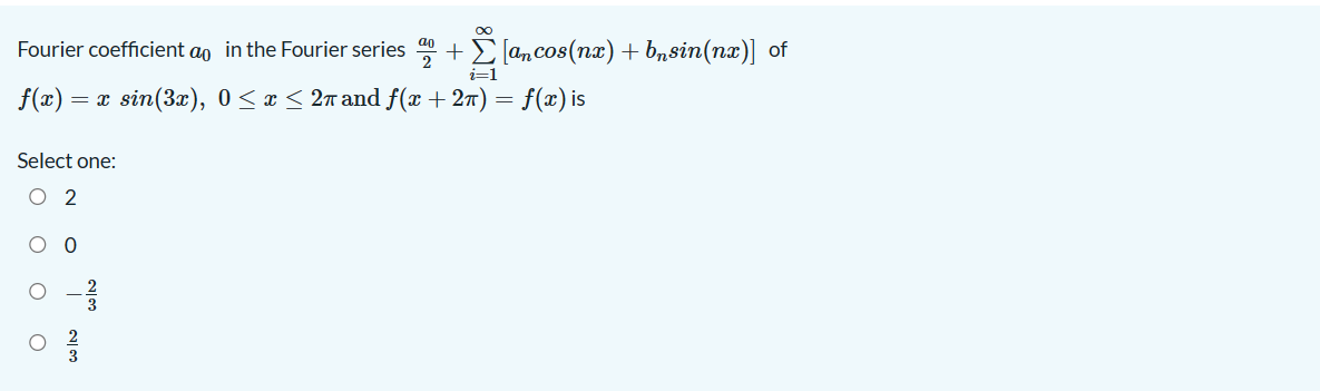 Solved Fourier coefficient a0 in the Fourier series | Chegg.com