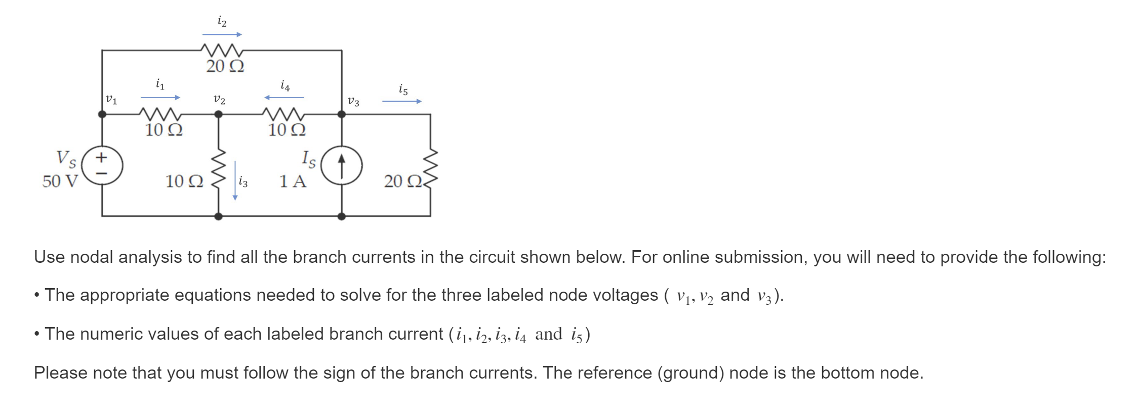 Solved Use nodal analysis to find all the branch currents in | Chegg.com