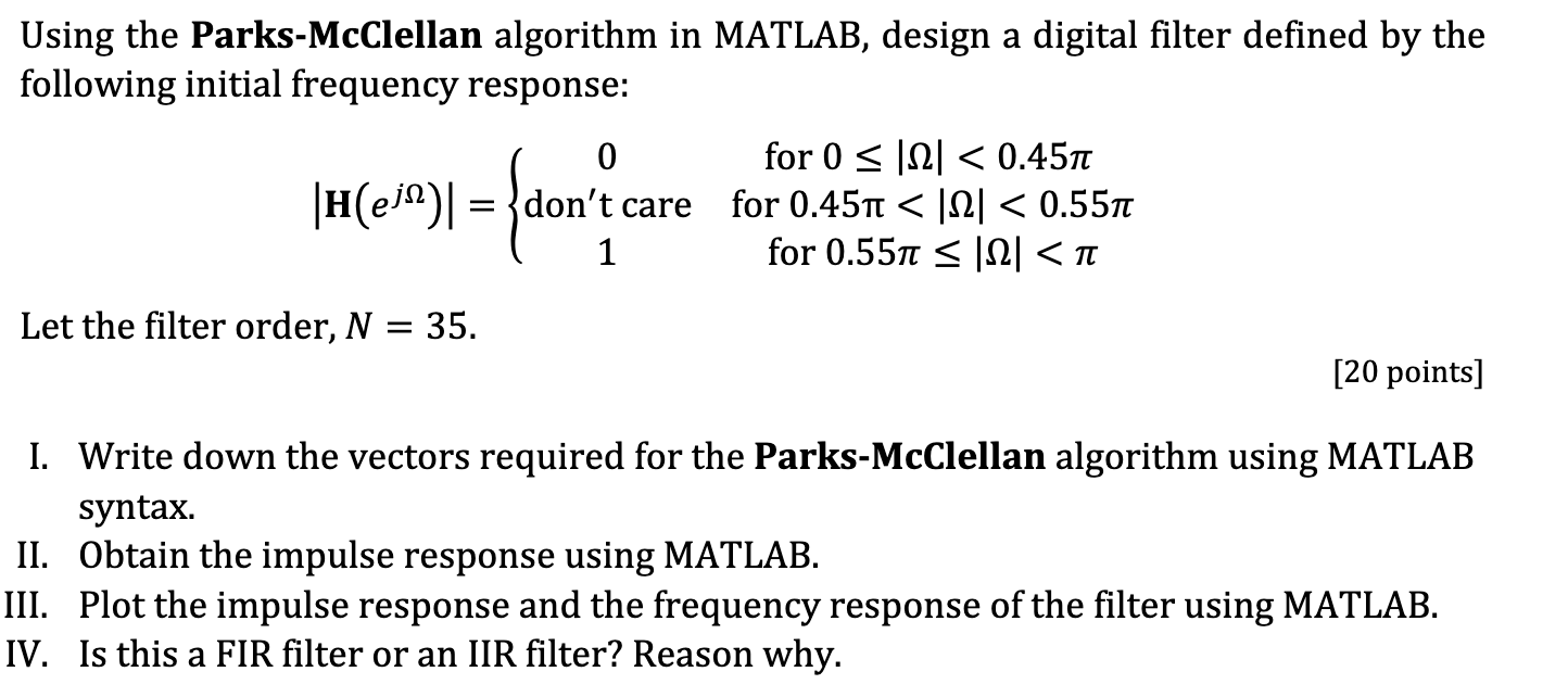 Solved Using the Parks-McClellan algorithm in MATLAB, design | Chegg.com