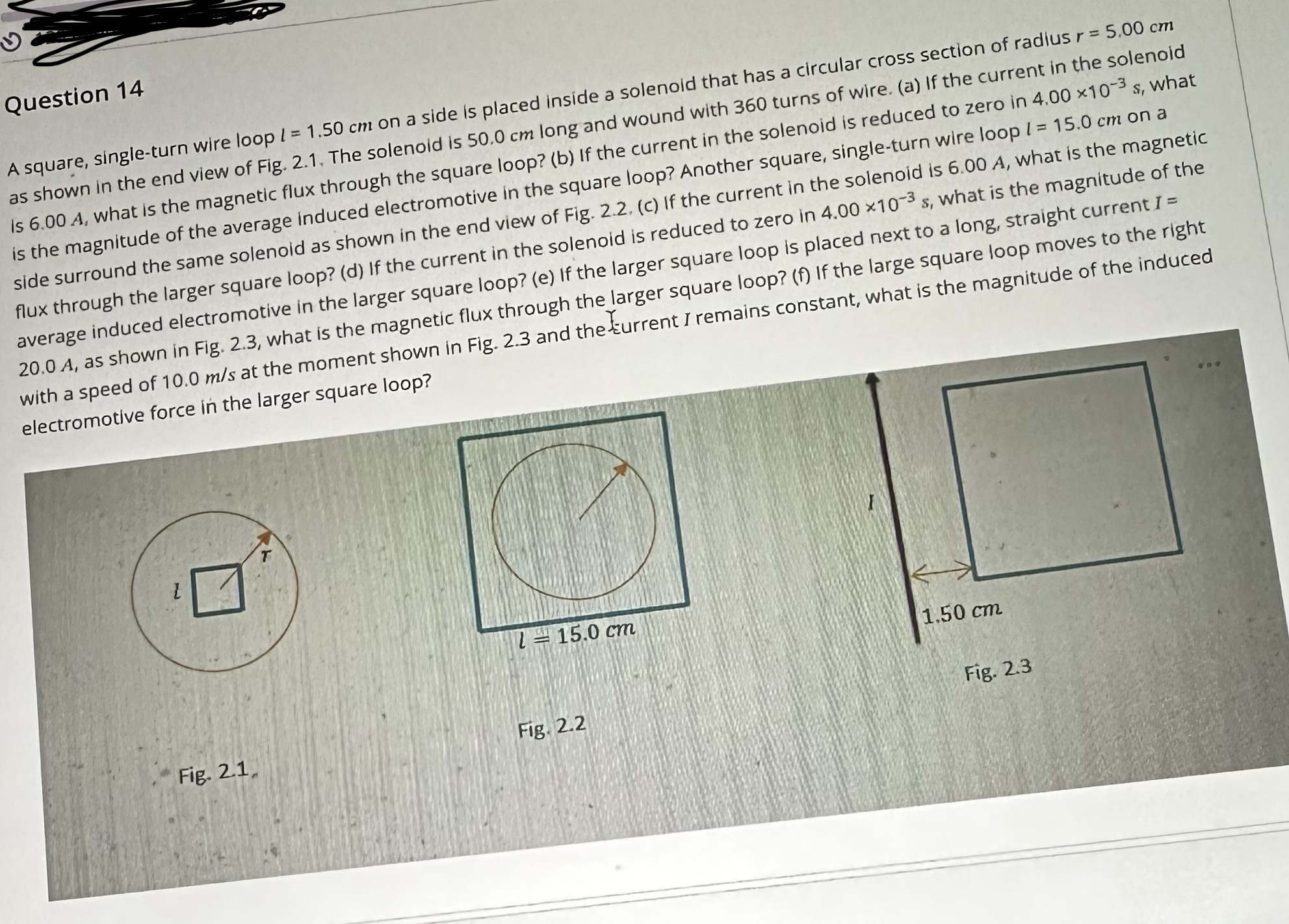 Solved Question 14 A square, single-turn wire loop \\( | Chegg.com