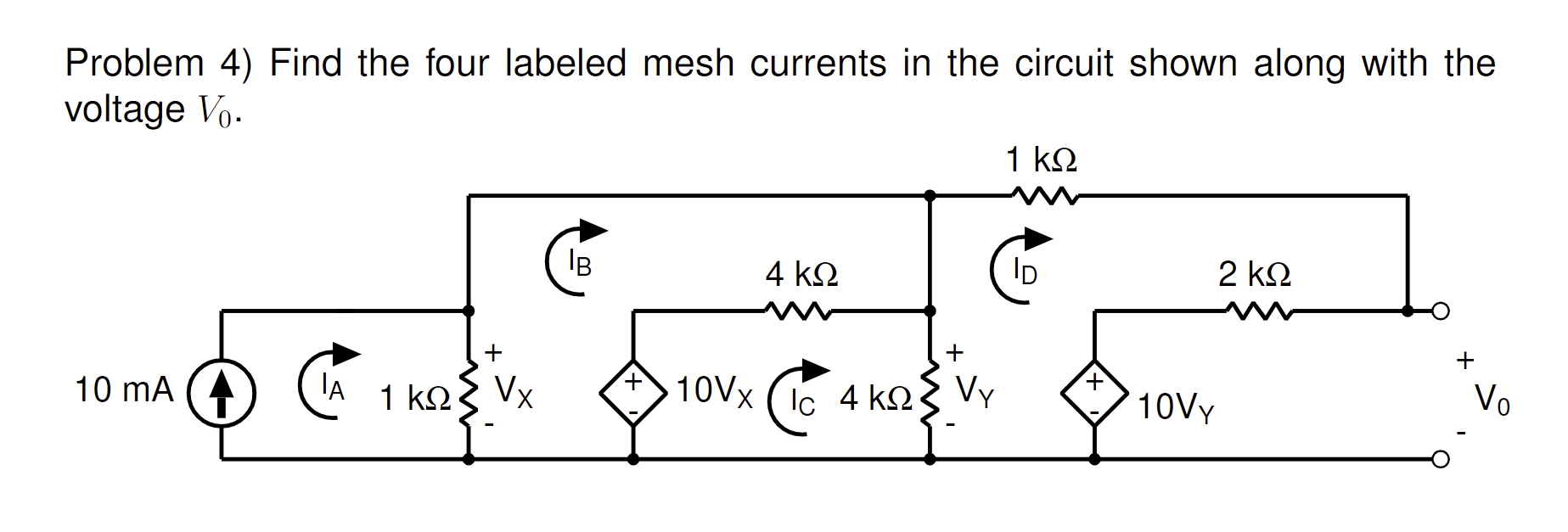 Solved Find the four labeled mesh currents in the circuit | Chegg.com