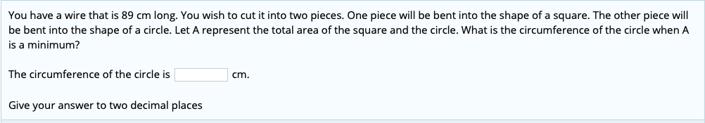 Solved You have a wire that is 89 cm long. You wish to cut | Chegg.com