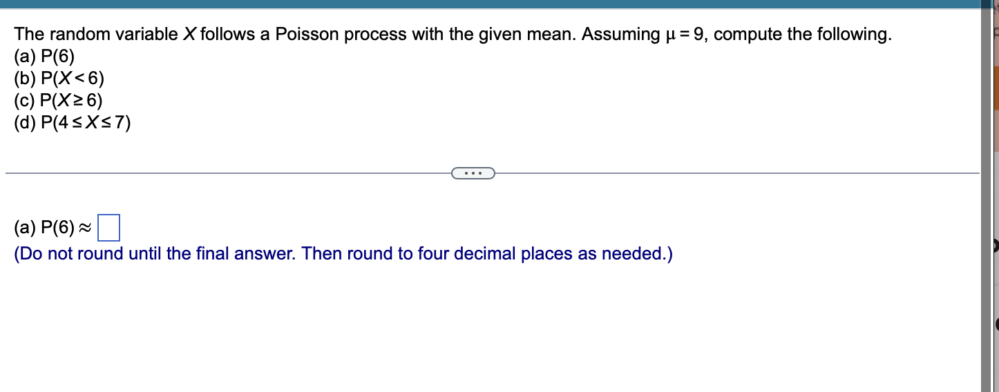 Solved The Random Variable X Follows A Poisson Process With 