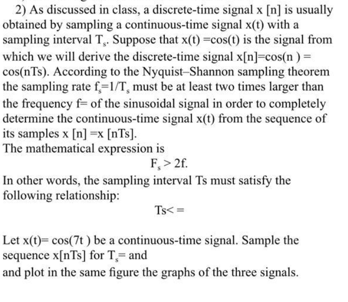 Solved 2) As discussed in class, a discrete-time signal x | Chegg.com