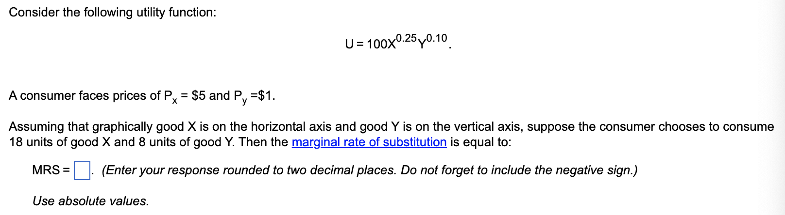 Solved Consider the following utility function: U = | Chegg.com