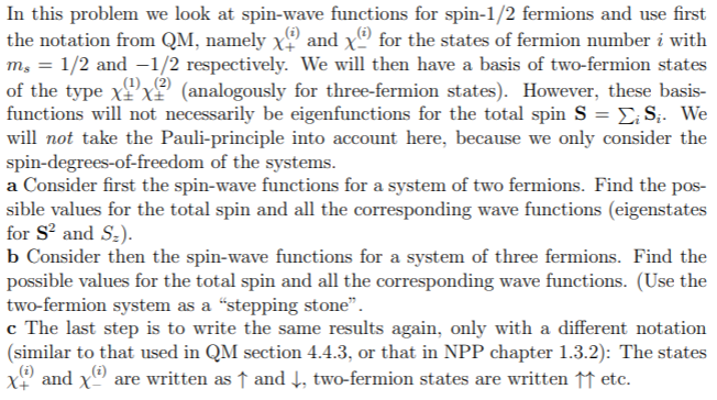 Solved In this problem we look at spin-wave functions for | Chegg.com
