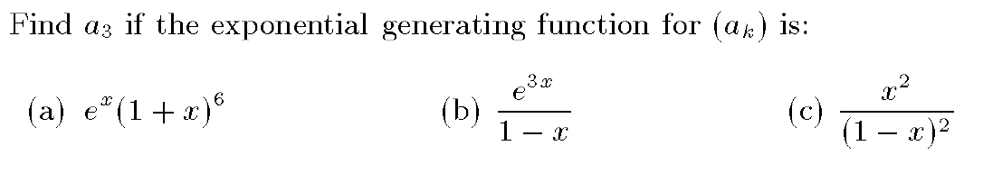 Solved Find A3 If The Exponential Generating Function For 7666