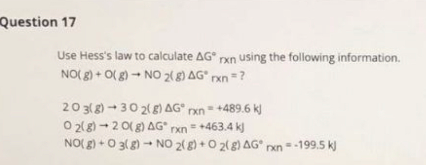 Solved QUESTION 16 Calculate AGº rxn using the following | Chegg.com