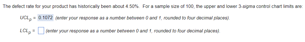 Solved The defect rate for your product has historically | Chegg.com
