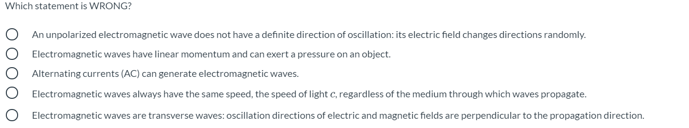 Solved Which statement is WRONG? An unpolarized | Chegg.com
