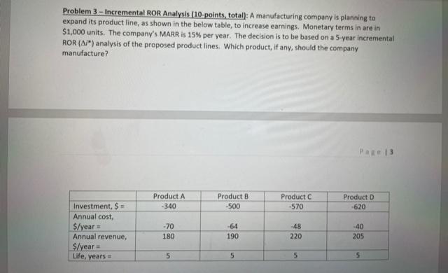 Solved Problem 3 - Incremental ROR Analysis (10-points, | Chegg.com