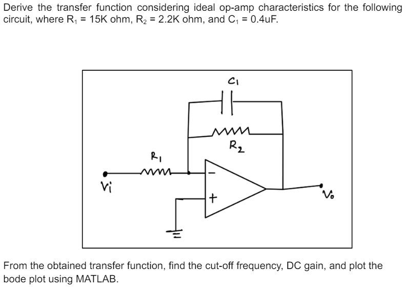 Solved Derive the transfer function considering ideal op-amp | Chegg.com