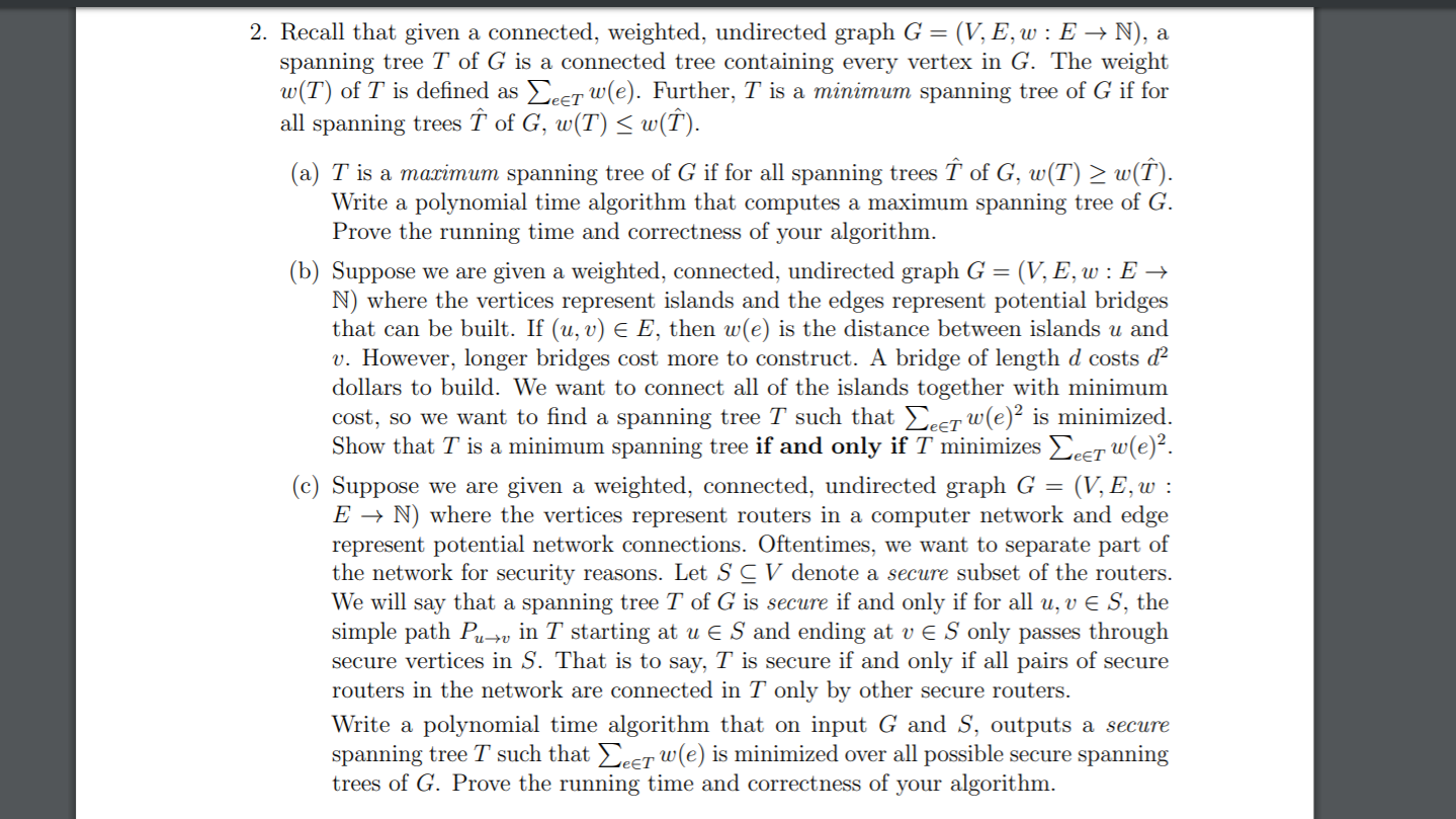 (Solved) : 2 Recall Given Connected Weighted Undirected Graph G V E W E ... (Solved) : 2 Recall Given Connected Weighted Undirected Graph G V E W E ...