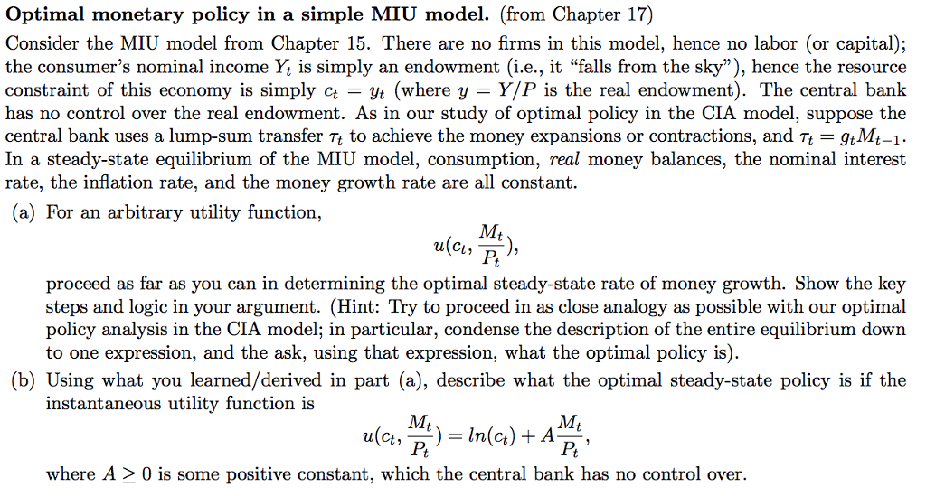 Optimal monetary policy in a simple MIU model. (from | Chegg.com