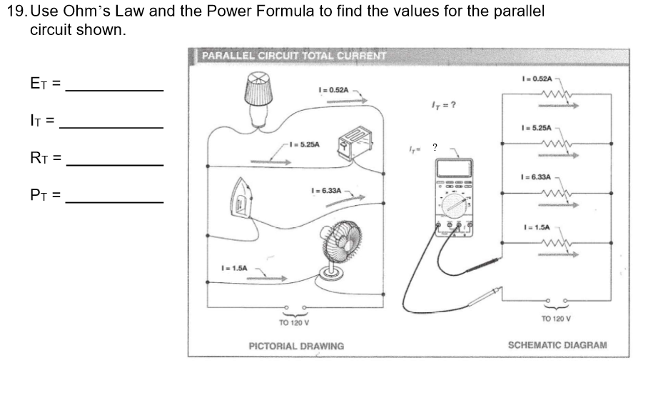 Solved 19. Use Ohm's Law and the Power Formula to find the | Chegg.com