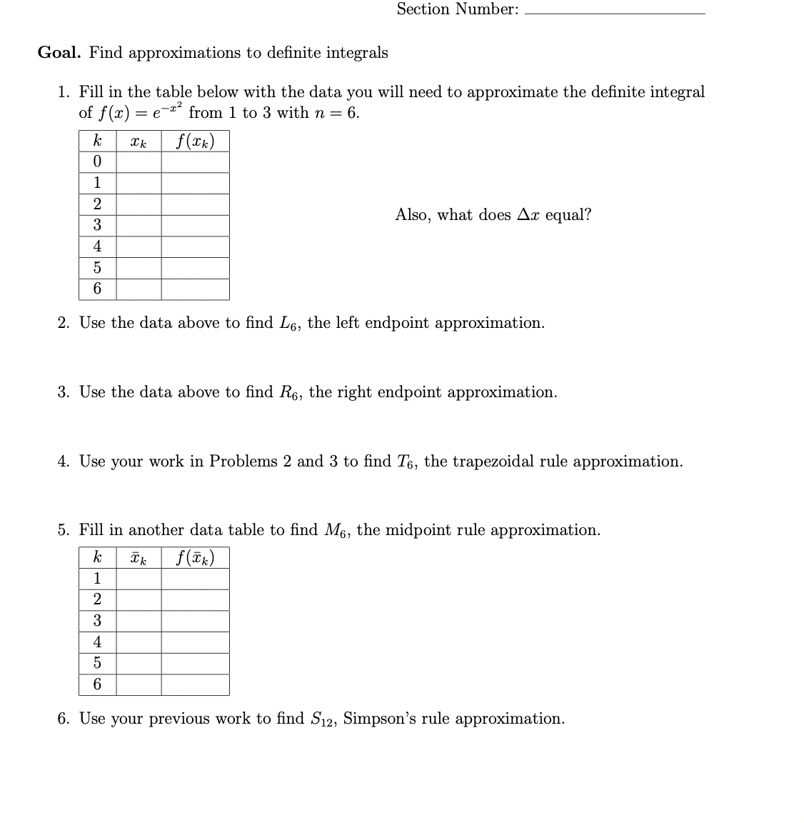 Solved Section Number:Goal. Find approximations to definite | Chegg.com