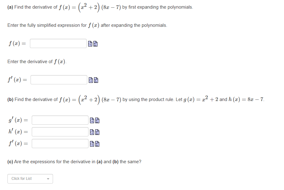 Solved (a) Find the derivative of f(x)=(x2+2)(8x−7) by first | Chegg.com