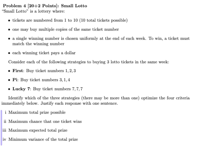Solved Problem 4 (20+2 Points]: Small Lotto "Small Lotto" is | Chegg.com