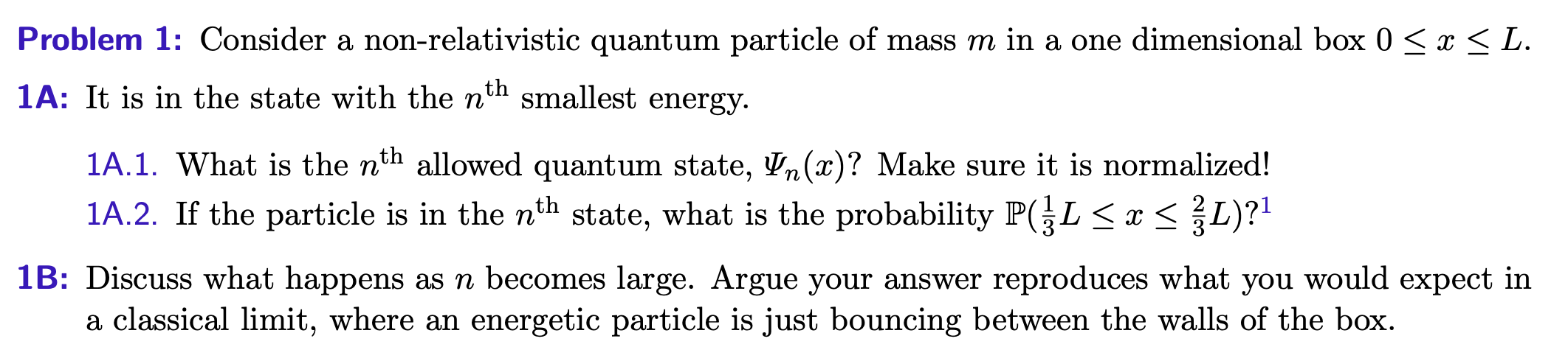 Solved Problem 1: Consider a non-relativistic quantum | Chegg.com